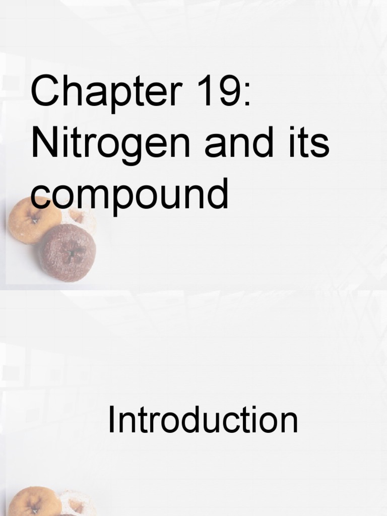 Nitrogen and Its Compound (Chapter 19) | PDF | Nitrogen | Chemical Elements