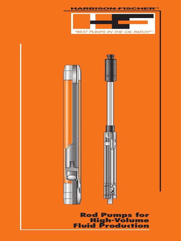 Rod Pumps for High Volume Fluid Production Harbison Fischer | Pump | Valve