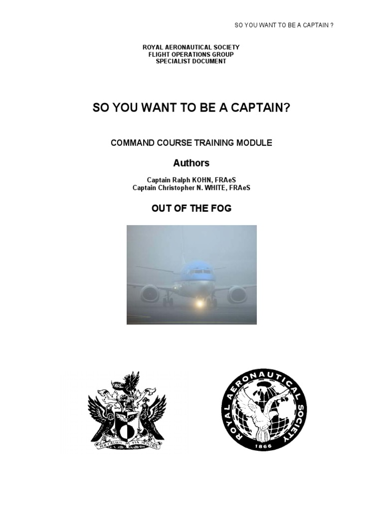 So You Want To Be A Captain | PDF | Aviation | Aeronautics