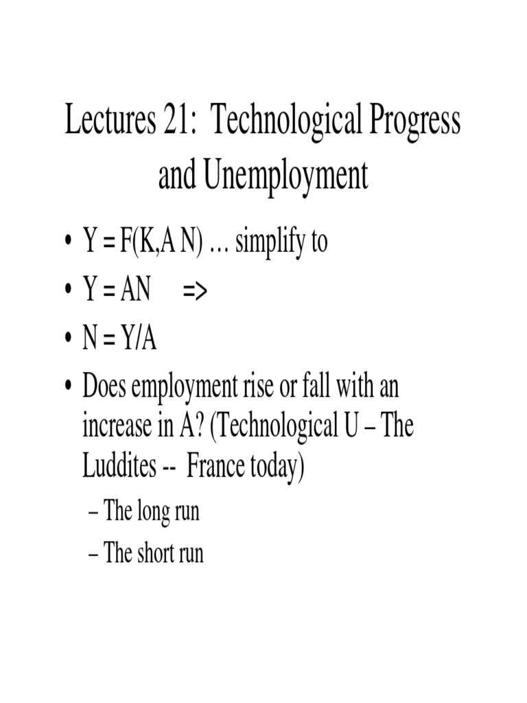 Lectures 21: Technological Progress and Unemployment | PDF
