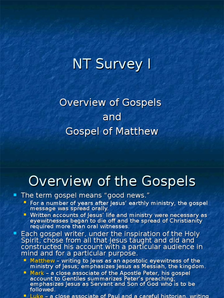 02---overview-of-gospels-and-matthew.ppt | Gospel Of Matthew | Gospels