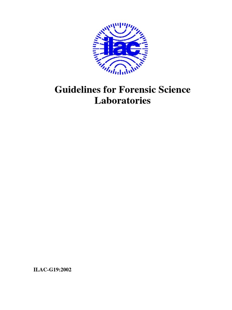 Guidelines For Forensic Science Laboratories: ILAC-G19:2002 | PDF ...