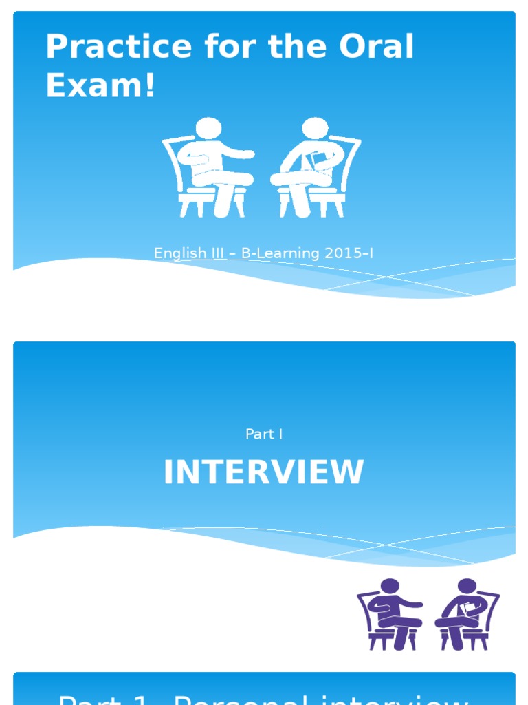 Practice For The Oral Exam!: English III - B-Learning 2015-I | PDF ...
