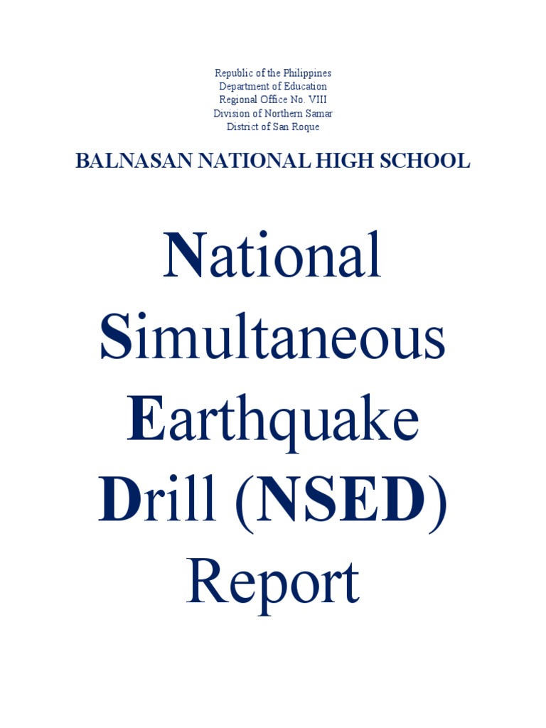 National Simultaneous Earthquake Drill (NSED) : Balnasan National High ...