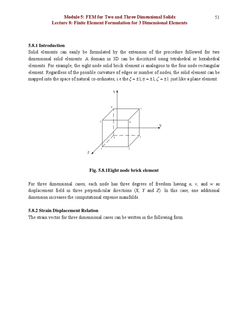 Module 5: FEM For Two and Three Dimensional Solids Lecture 8: Finite Element Formulation For 3 ...