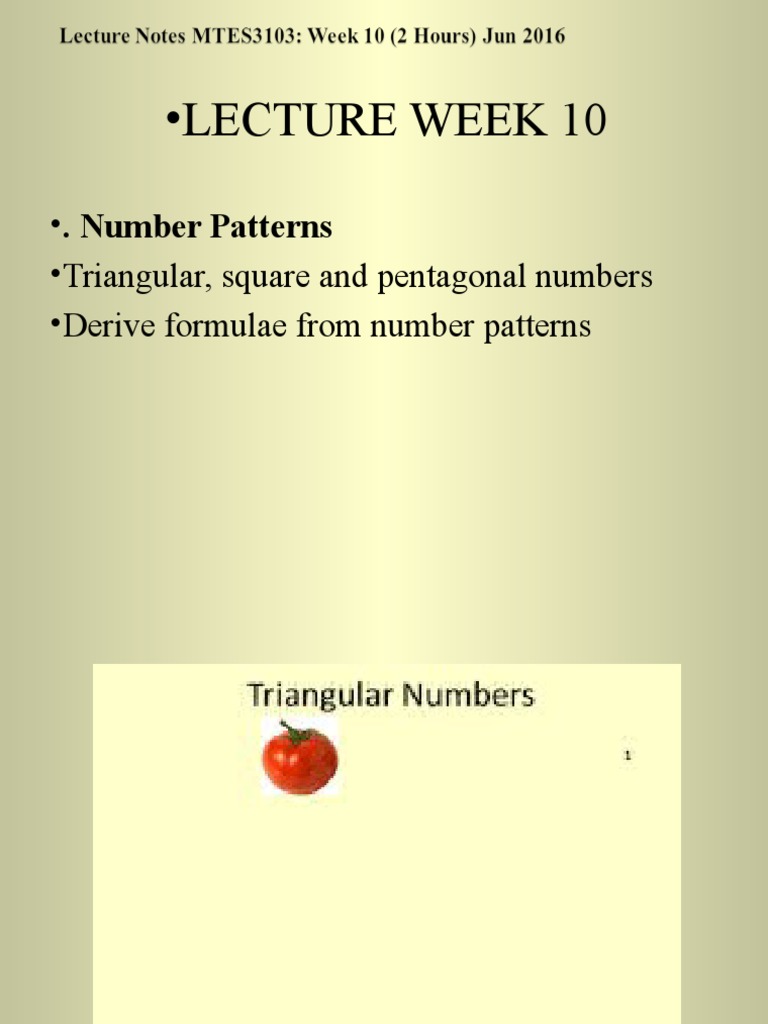 Lecture Week 10: - Number Patterns - Triangular, Square and Pentagonal ...