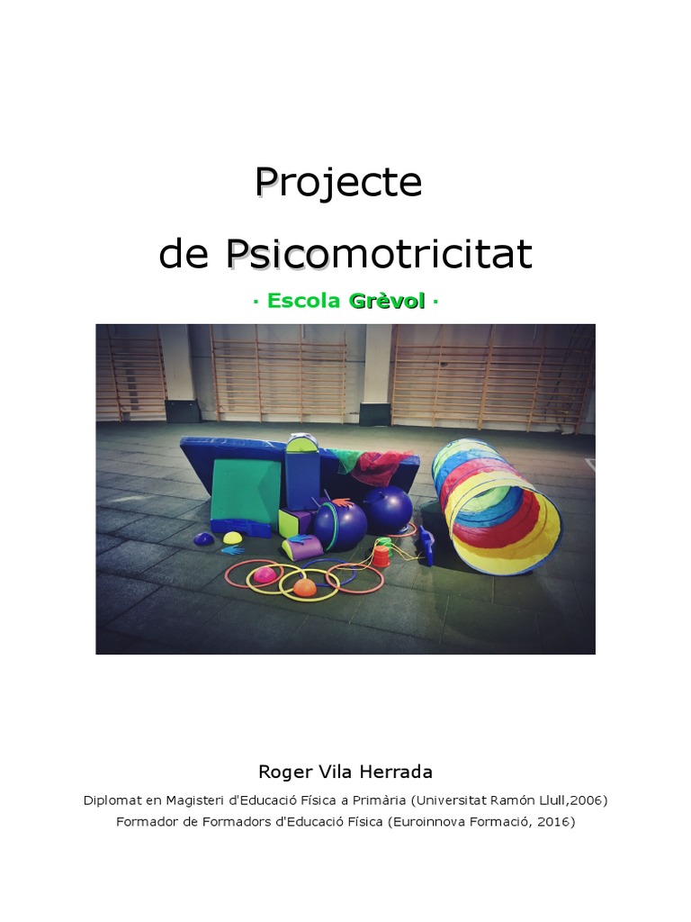 Projecte Psicomotricitat Escola Grevol | PDF