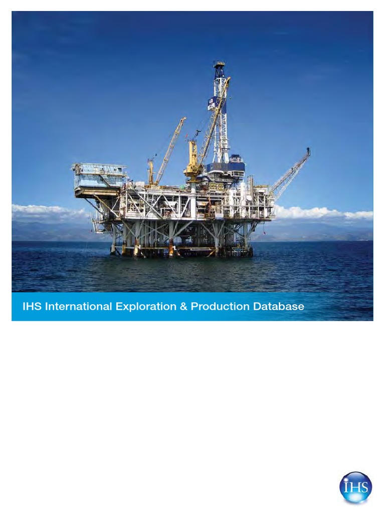 International Exploration Production Database IHS 165378110913044932 ...
