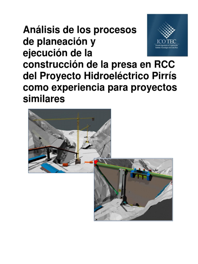 Análisis Procesos Planeación Ejecución Construcción Presa RCC Proyecto ...