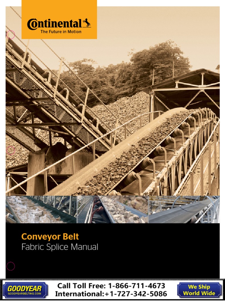Contitech Conveyor Belt Splicing ManualGoodyearBelting | PDF | Belt ...