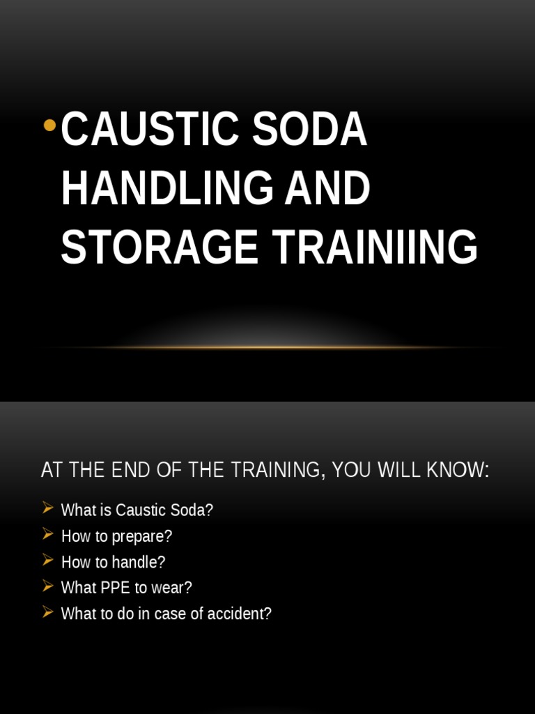 Caustic Soda Storage and Handling Training | PDF | Sodium Hydroxide ...