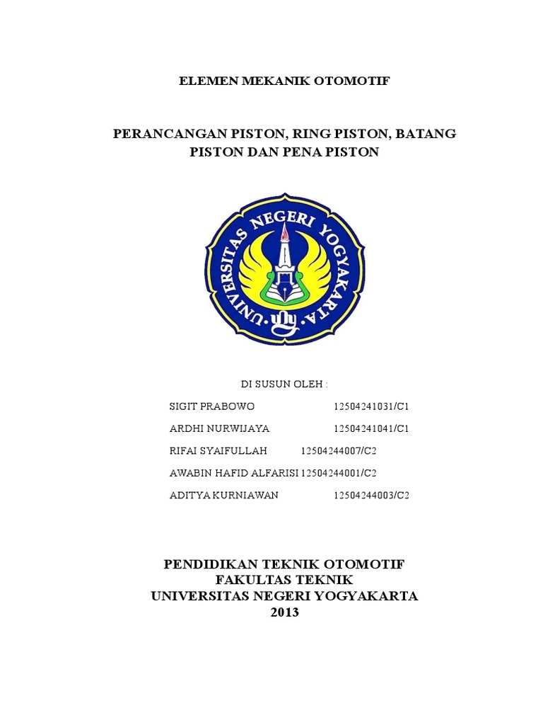 Makalah Perancangan Piston Ring Piston Pena Piston Dan Batang Piston | PDF