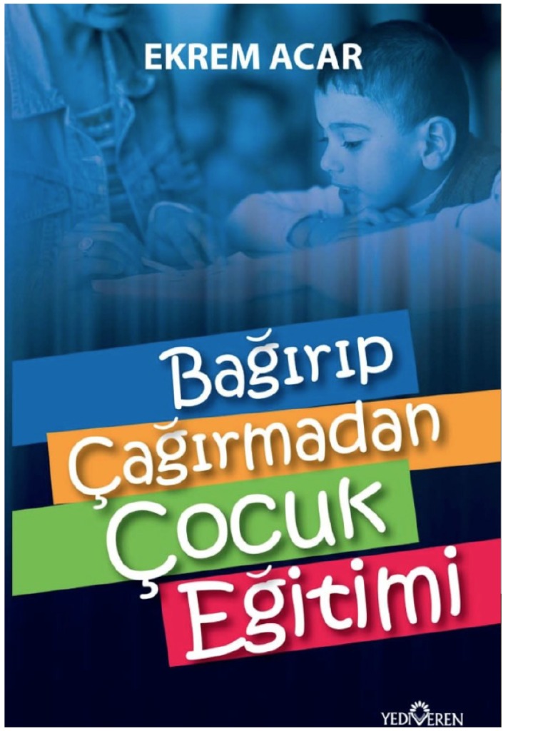 Bagirip Cagirmadan Cocuk Egitim Ekrem Acar | PDF
