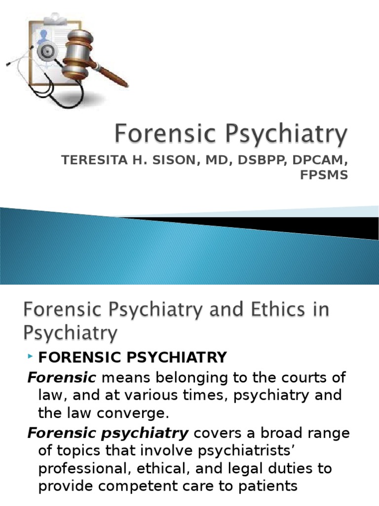 Forensic Psychiatry: Legal and Ethical Aspects | PDF | Insanity Defense ...