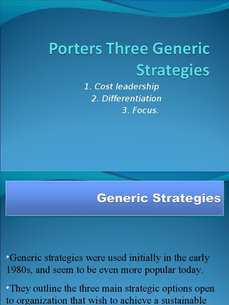 Porters Three Generic Strategies | PDF | Competitive Advantage ...