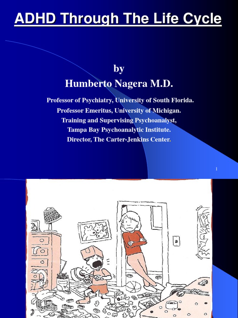 ADHD Through The Life Cycle: by Humberto Nagera M.D | PDF | Attention ...