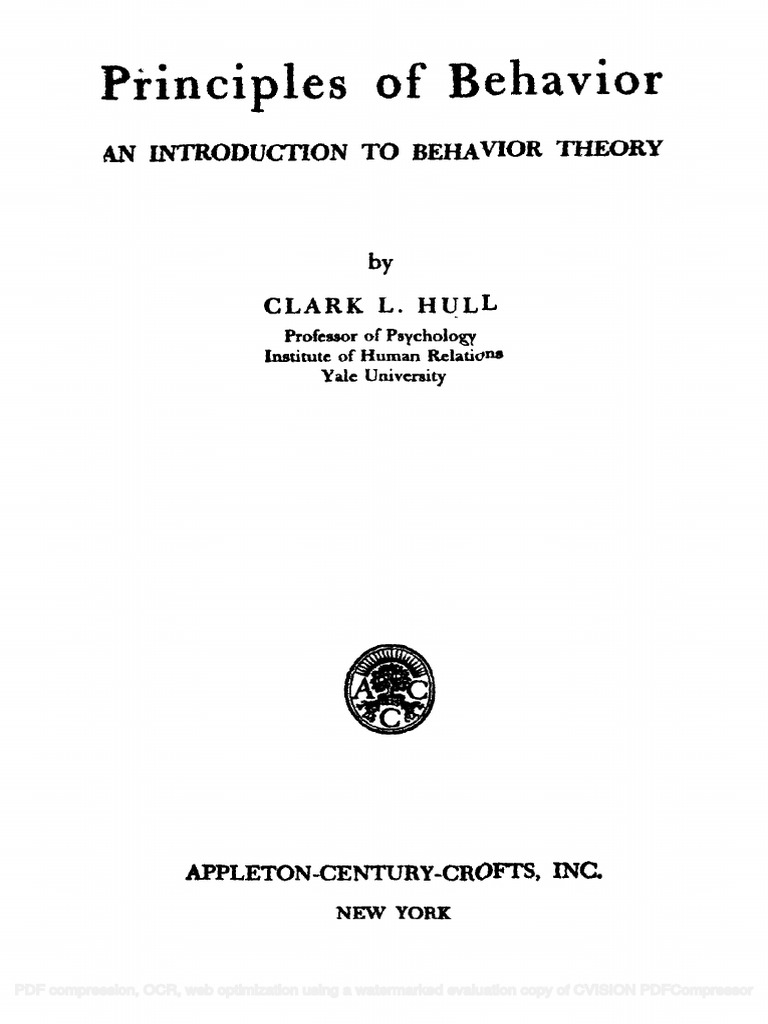 Principles of Behavior. An Introduction To Behavior Theory - Clark L ...