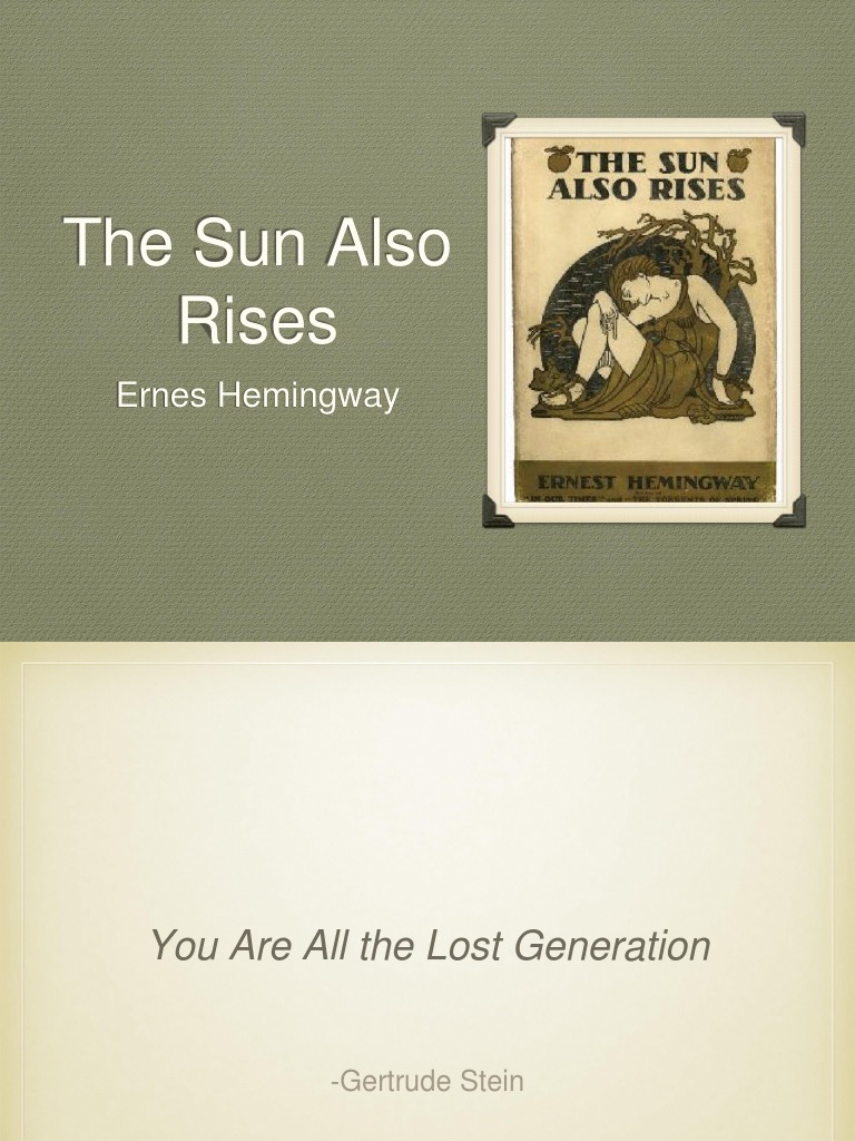 The Sun Also RIses PP | PDF