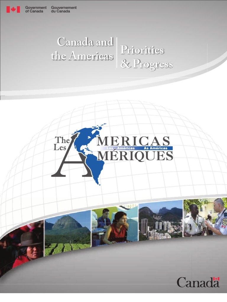Canada and The Americas Priorities & Progress: Government of Canada ...