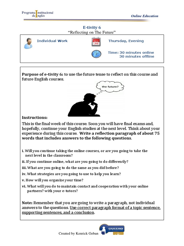 Purpose of E-Tivity 6: To Use The Future Tense To Reflect On This ...