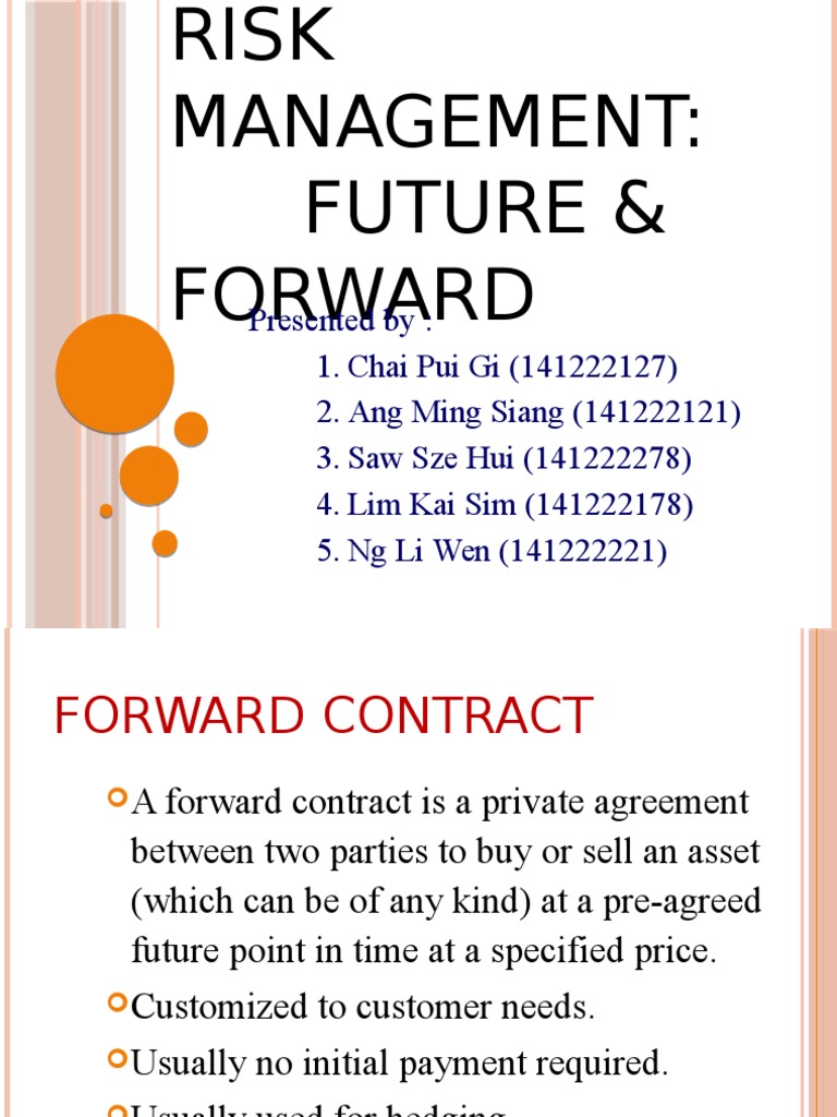 Risk Management - Future and Forward - pptx-1 | PDF | Futures Contract ...