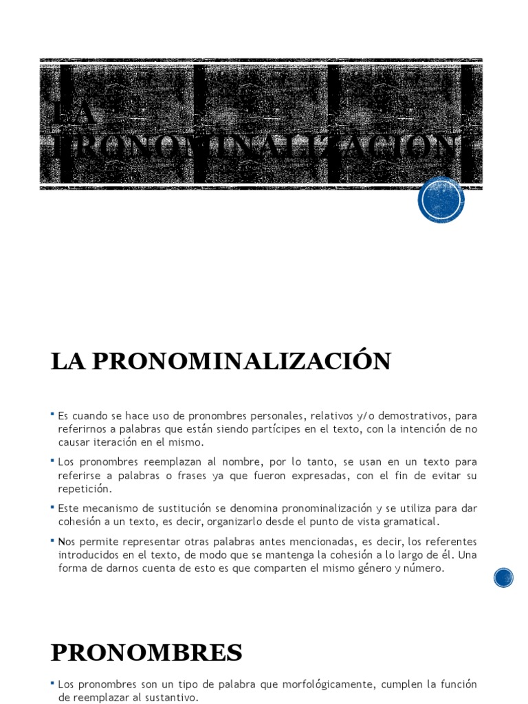 La Pronominalización. | PDF | Pronombre | Palabra