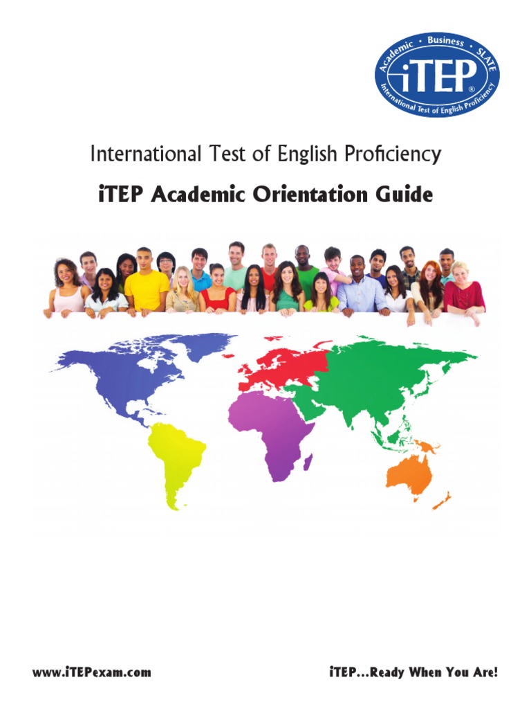 International Test of English Proficiency: iTEP Academic Orientation ...