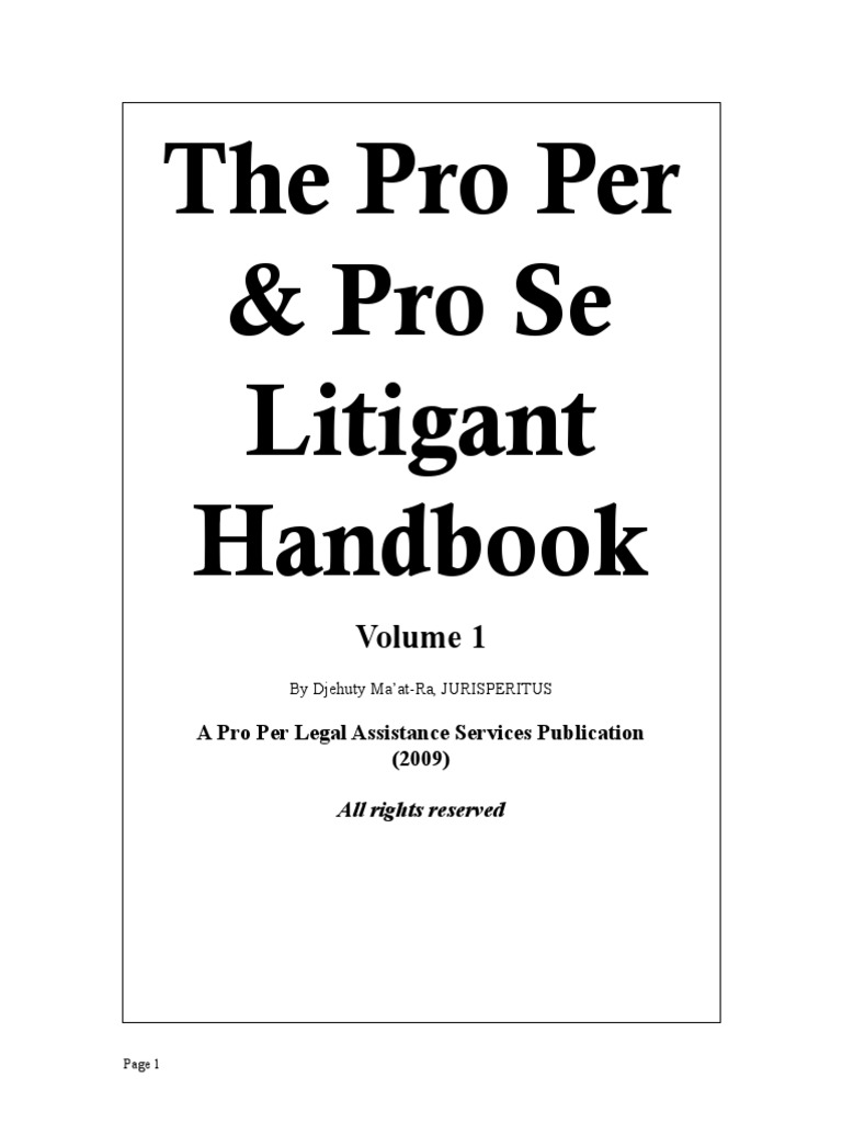 Pro Per & Pro Se Litigant Handbook | PDF | Pro Se Legal Representation ...
