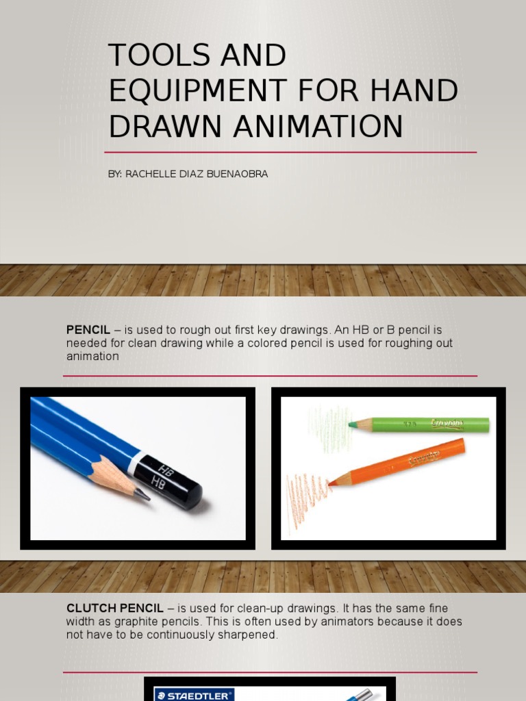 Tools and Equipment For Hand Drawn Animation | PDF