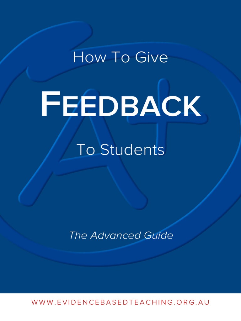 How To Give Feedback To Students The Advanced Guide Final1 | PDF ...