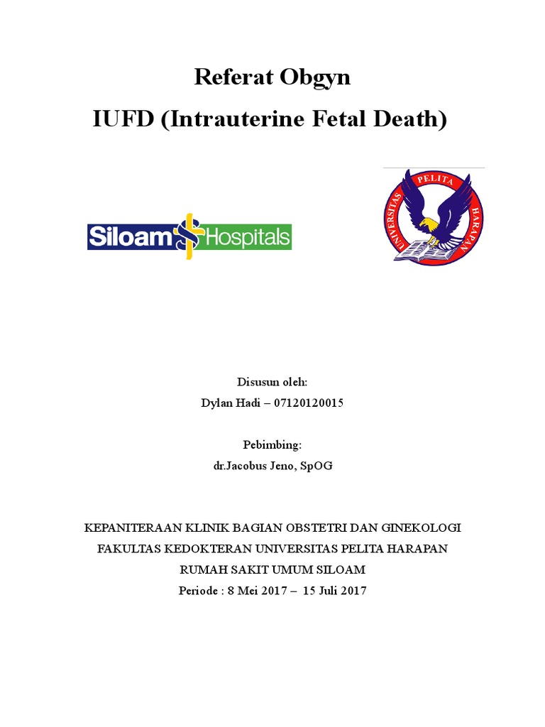 Referat IUFD (Kematian Janin) Stase Obgyn Dylan | PDF