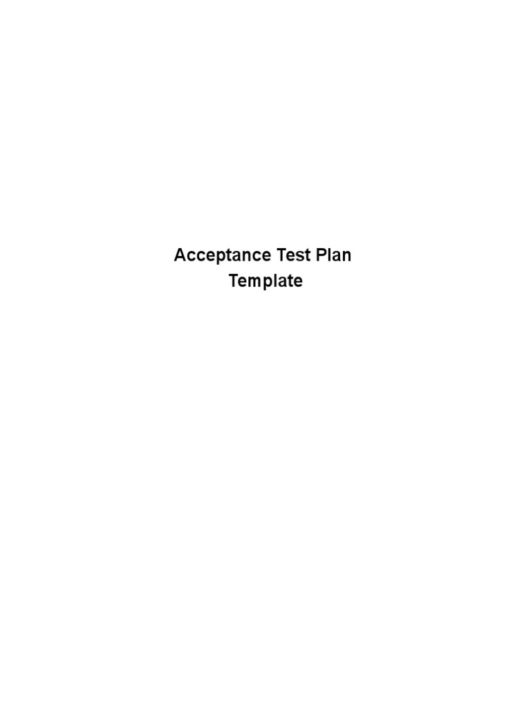Acceptance Test Plan Template | PDF | Software Bug | Production And ...