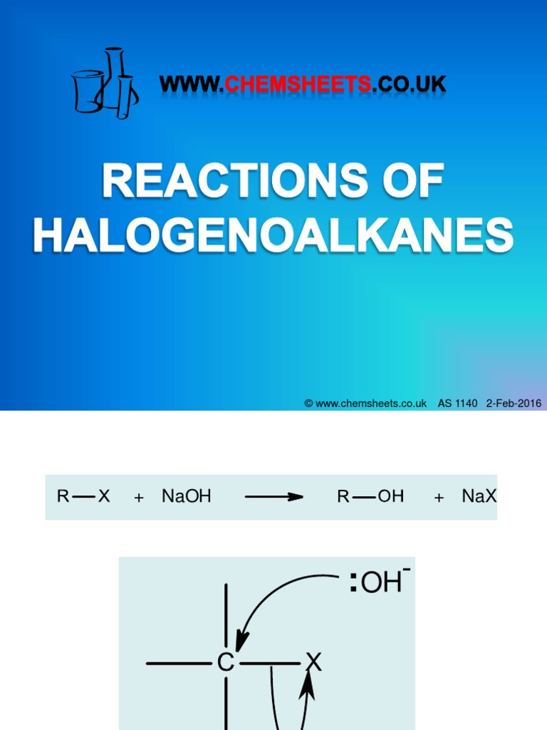 Chemsheets as 1140 (Reactions of Halogenoalkanes) | Physical Sciences ...