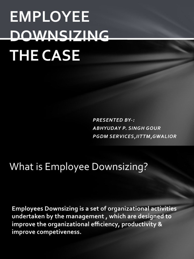 Employee Downsizing | PDF | Layoff | Labor