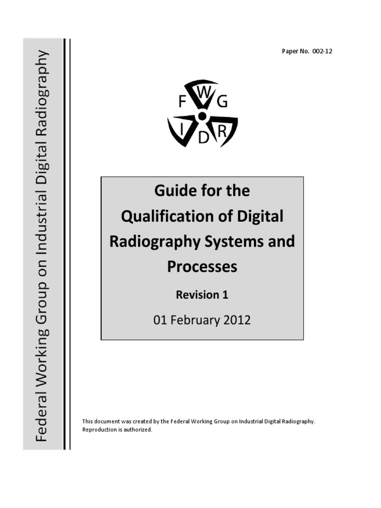 Guide For The Qualification of Digital Radiography Systems and ...
