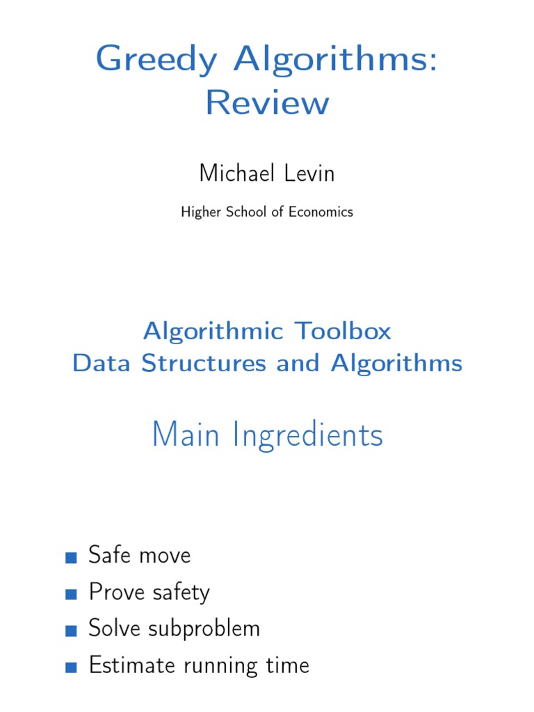 Greedy Algorithms: Review: Michael Levin | PDF