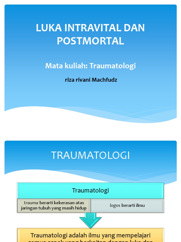 Tanda Intravital pada Luka Traumatologi | PDF | Sains & Matematika ...