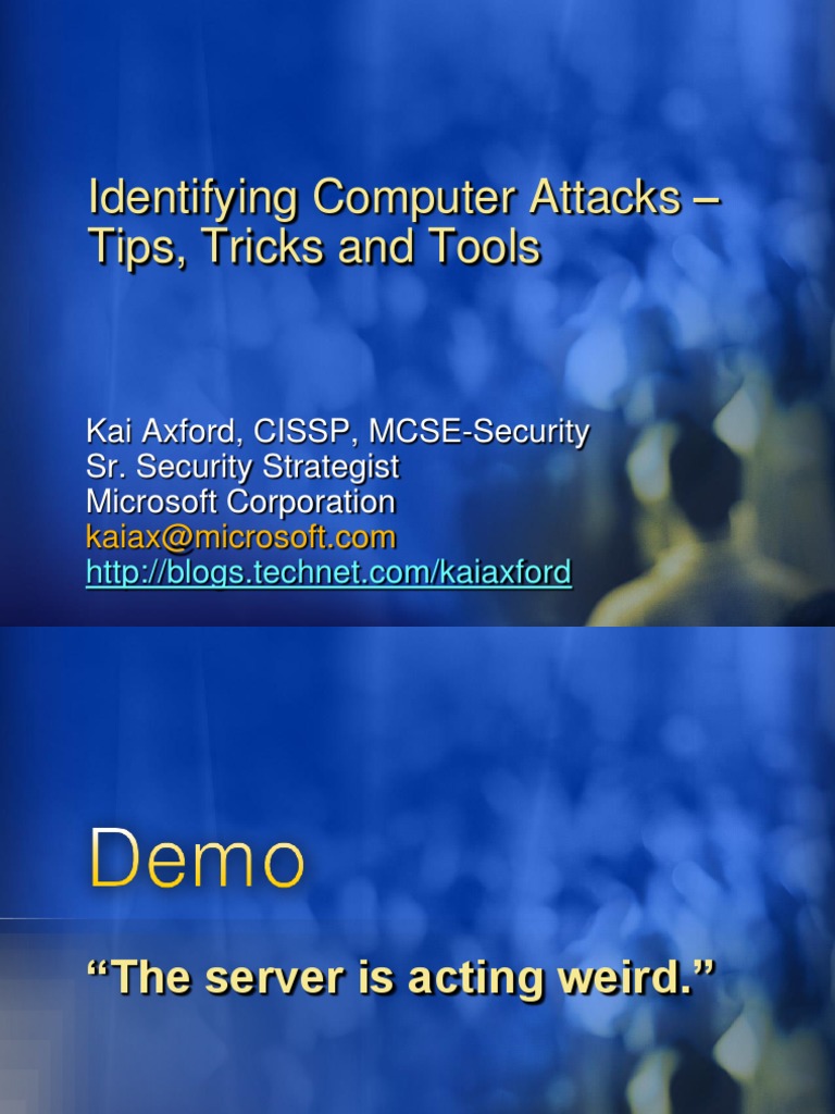 Identifying Computer Attacks - Tips, Tricks and Tools | PDF | Computer Forensics | Digital Forensics