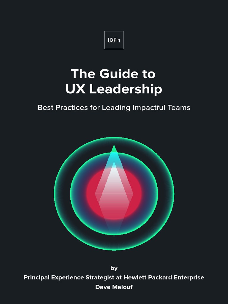 Guide To Ux Leadership | PDF | Leadership | Startup Company