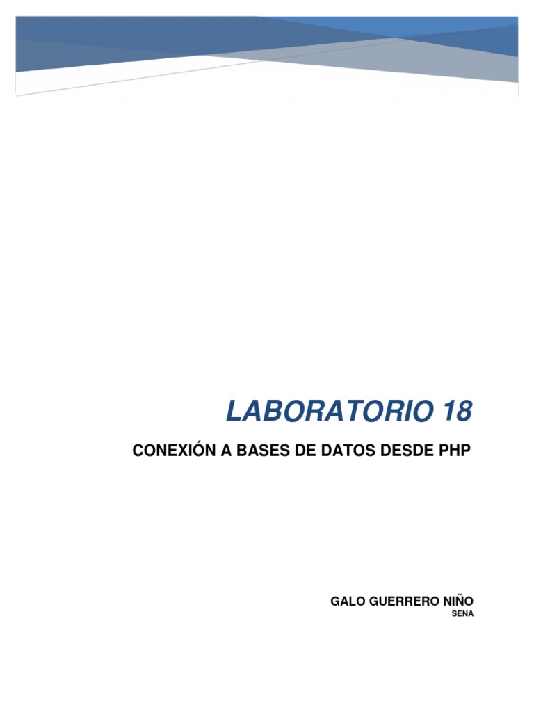 Laboratorio 18 Conexión A Bases de Datos Desde PHP | PDF | Mi sql ...