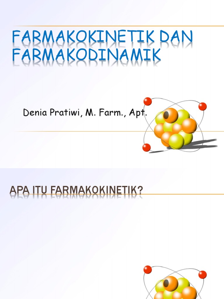 Farmakokinetik, Farmakodinamik | PDF | Pengembangan Diri | Sains ...