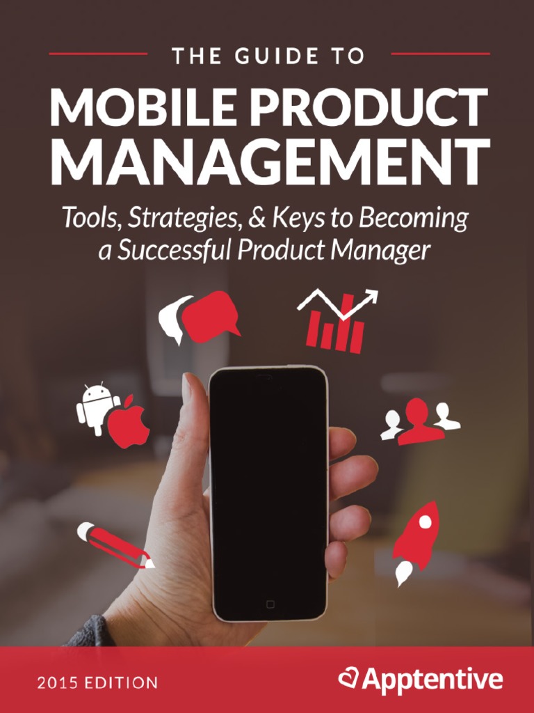 Mobile Product Management | PDF | Mobile App | Android (Operating System)