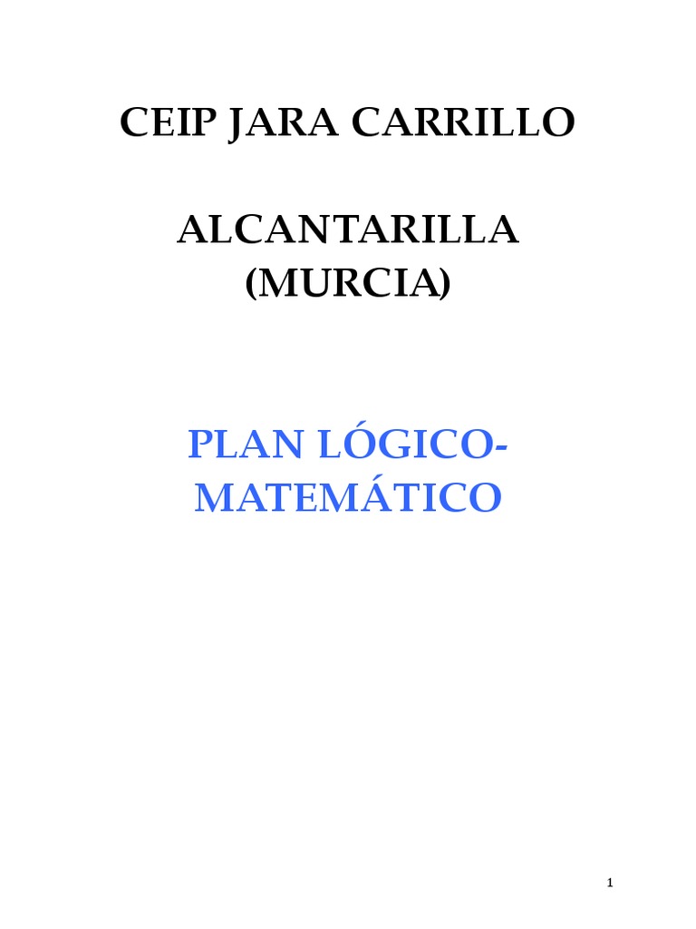 Plan Logico Matematico Ceip Jara Carrillo 201415 | PDF | Educación primaria | Cálculo