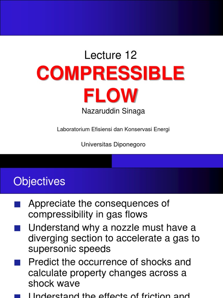 Kuliah 12 Aliran Kompresibel | PDF | Compressible Flow | Nozzle