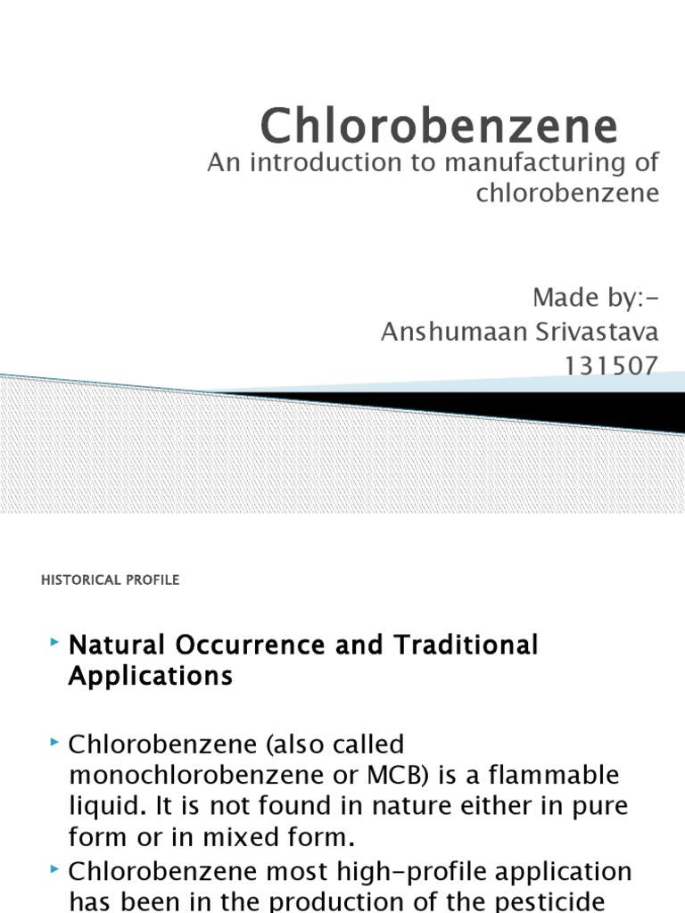 An Overview of Chlorobenzene Manufacturing: A Focus on the Continuous ...