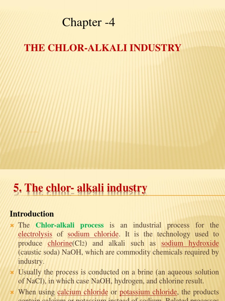 Chapter - 4 - The Chlor-Alkali Industry | PDF | Sodium Hydroxide | Chlorine
