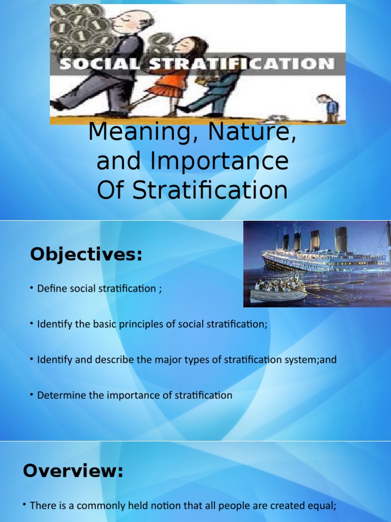 Meaning, Nature, and Importance of Stratification | PDF | Social ...