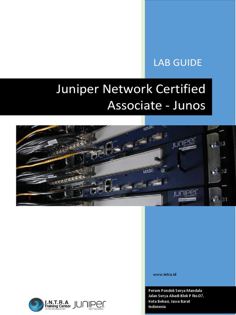 JNCIA Lab Guide INTRA 1st Edition | PDF