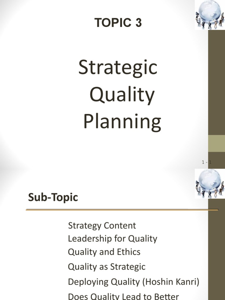BJMQ 3013-Topic3 - Strategic Quality Planning | PDF | Strategic Management | Strategic Planning