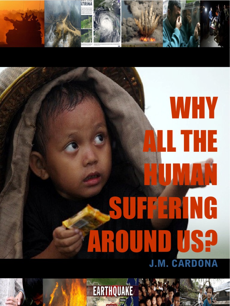 J.M. Cardona: WHY ALL THE HUMAN SUFFERING AROUND US? | PDF | Adam And ...